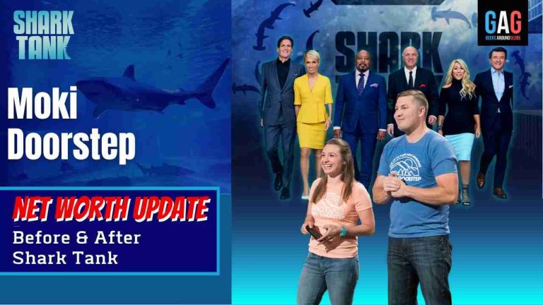 Moki Door Step Net Worth 2023 UPDATE & What happened after Shark Tank