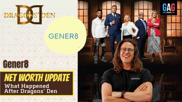 Gener8 Net Worth 2025 Update (Before & After Dragons' Den) - Geeks ...