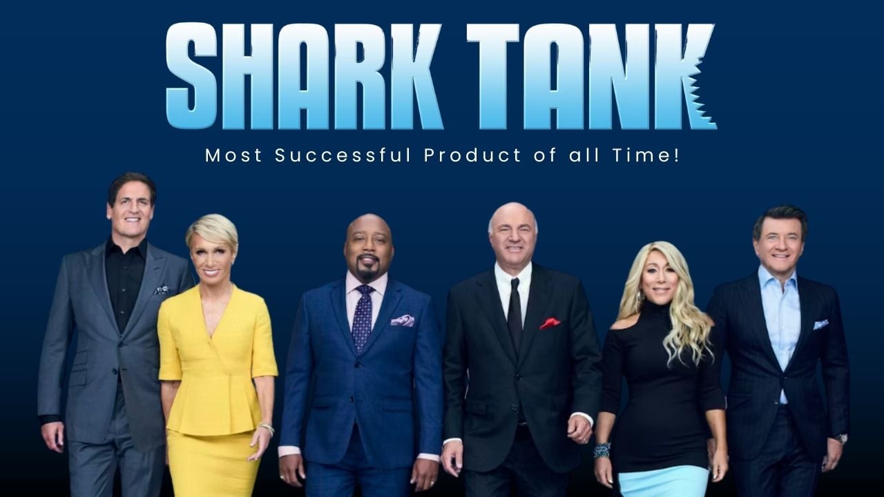 What is Shark Tank's Most Successful Product? - Geeks Around Globe